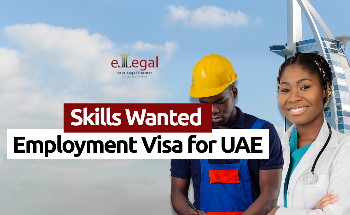 Skills Wanted: Employment Visa for UAE
